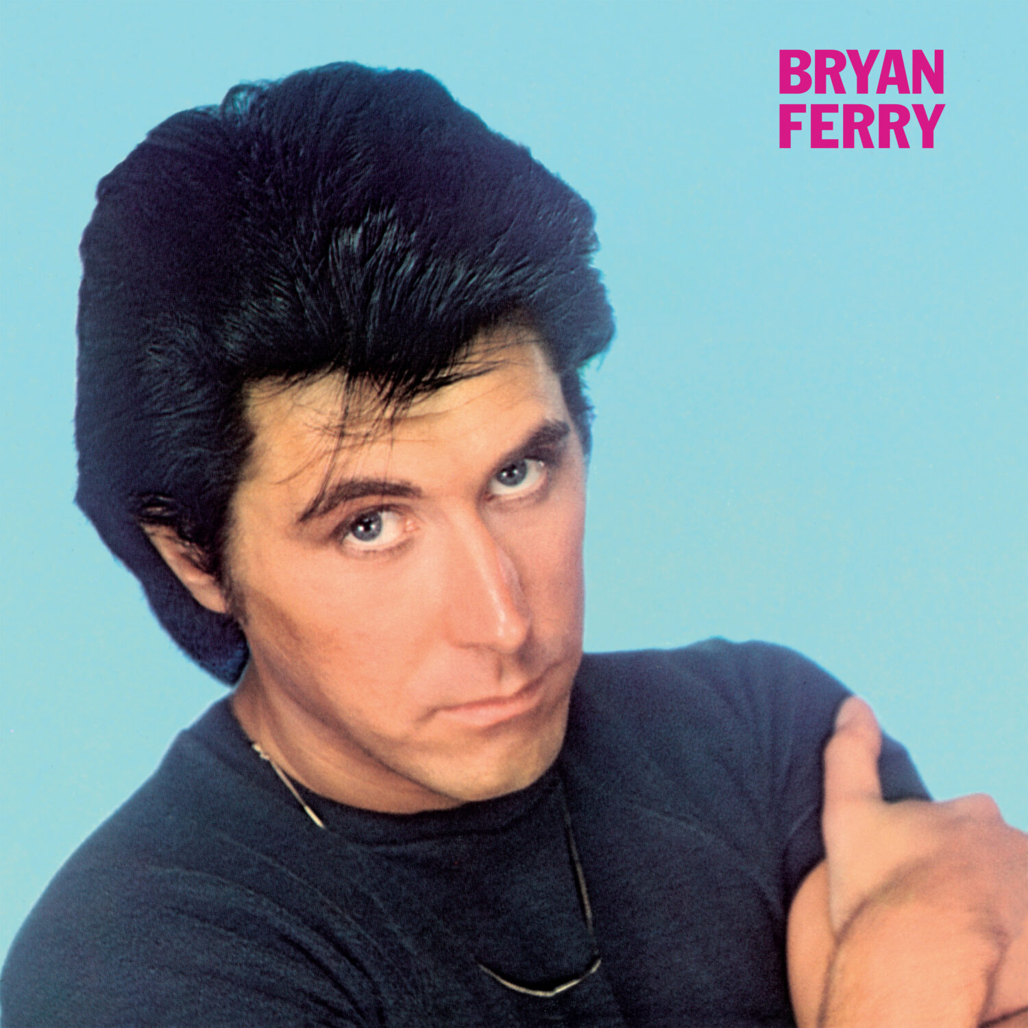 Let’s Stick Together - Bryan Ferry